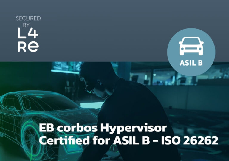 Safety recognition for L4Re: EB corbos Hypervisor base gets ASIL B ...